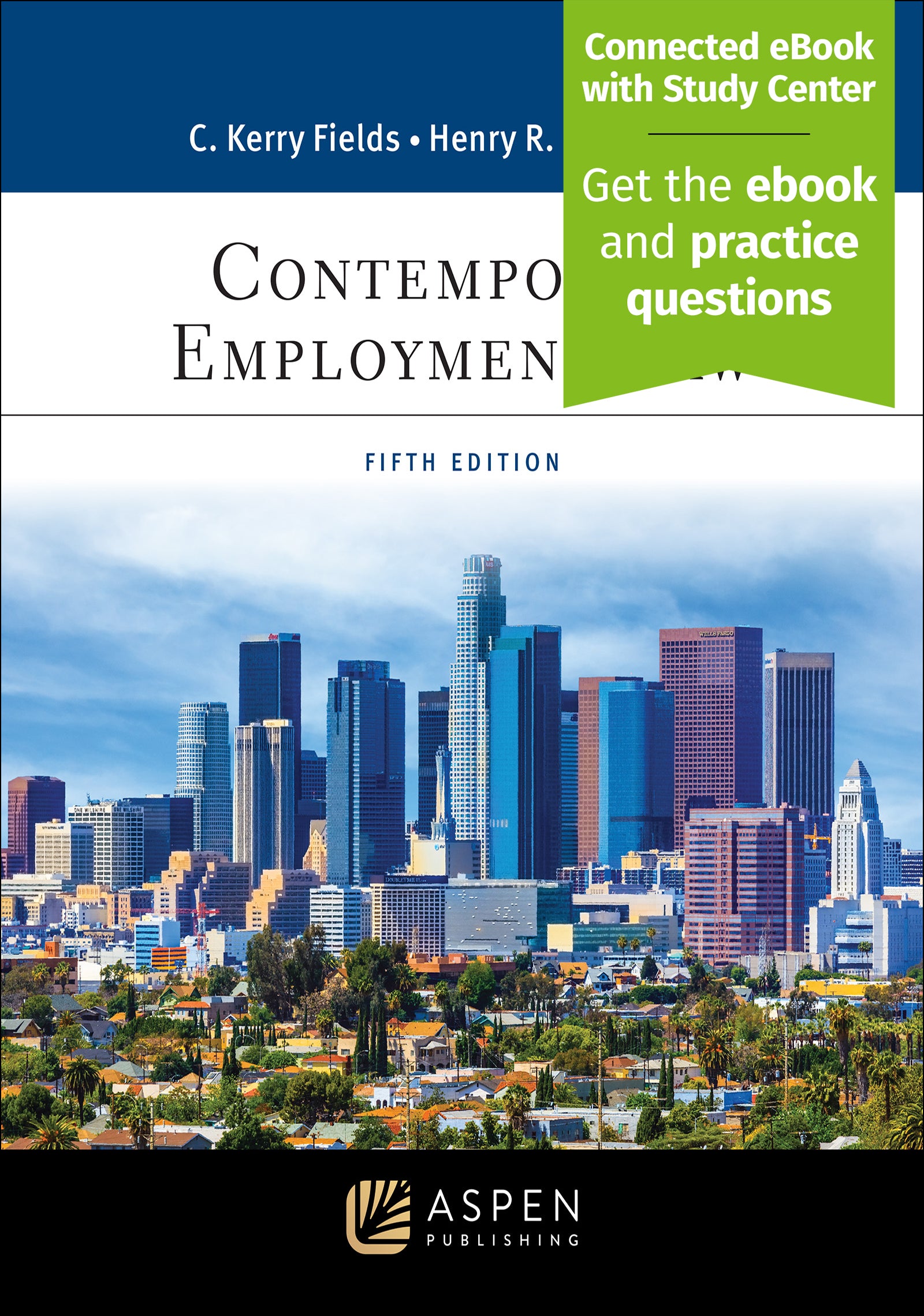 Contemporary Employment Law, Fifth Edition | Aspen Publishing