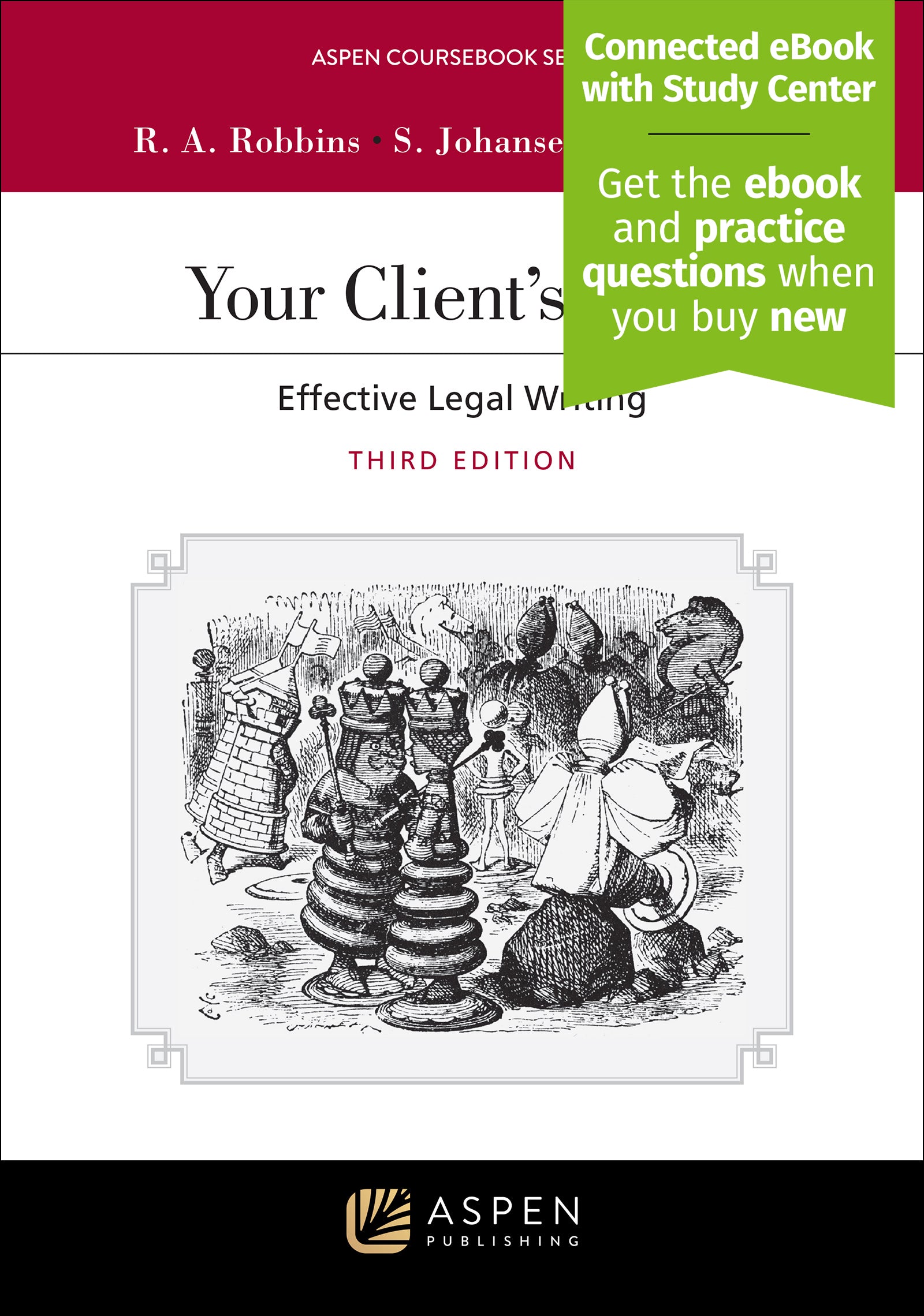 Your Client's Story: Effective Legal Writing, Third Edition | Aspen ...